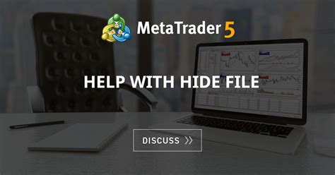 Help With Hide File Demo Account General Mql5 Programming Forum