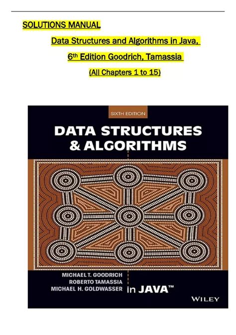 Solution Manual For Data Structures And Algorithms In Java 6th Edition