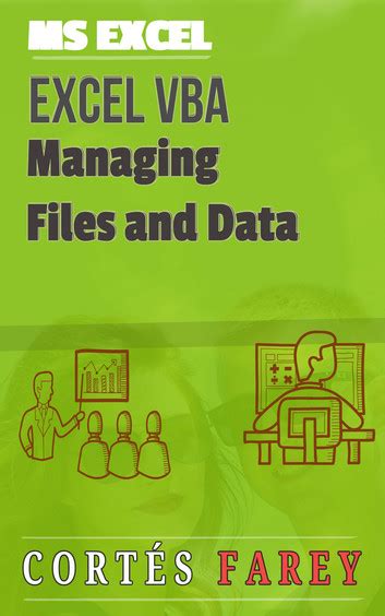 excel vba managing files and data ebook by cortés farey epub