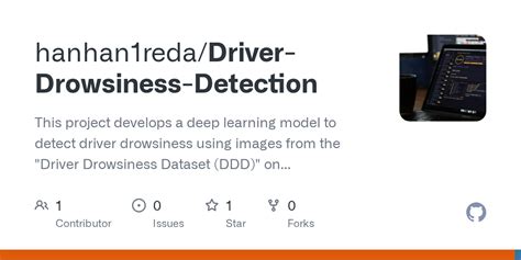 Github Hanhan1reda Driver Drowsiness Detection This Project Develops A Deep Learning Model To