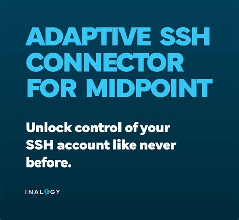 Adaptive Midpoint Ssh Connector Final Solution For All Ssh Based