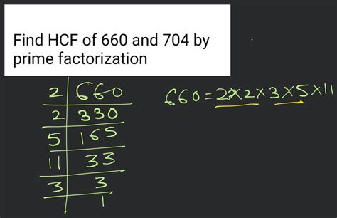 Find Hcf And Lcm Of 616 And 32 By Prime Factorization Filo