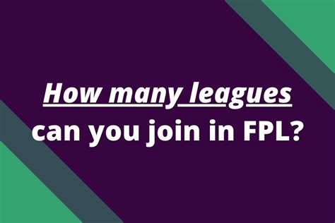 How Many Leagues Can You Join In FPL FPL Reports