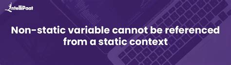 Non Static Variable Cannot Be Referenced From A Static Context Error In Java