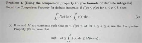 solved problem 4 [using the comparison property to give bounds of