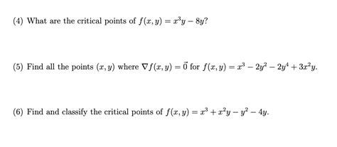 solved 4 what are the critical points of f x y x 3 y −