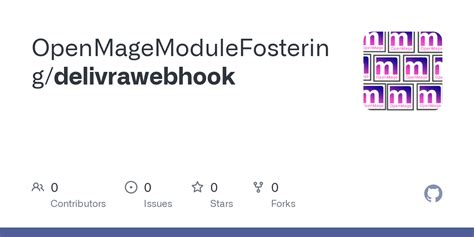 GitHub OpenMageModuleFostering Delivrawebhook