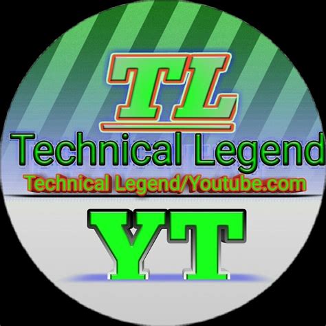 Technical Legend Youtube
