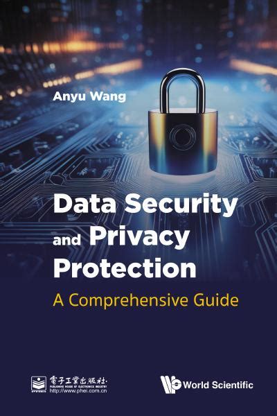 Data Security And Privacy Protection A Comprehensive Guide