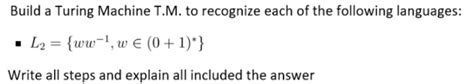 solved build a turing machine t m to recognize each of the