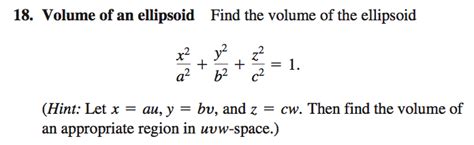 Solved 18 Volume Of An Ellipsoid Find The Volume Of The