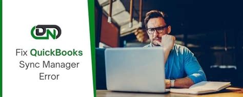 How To Fix QuickBooks Sync Manager Not Working Error