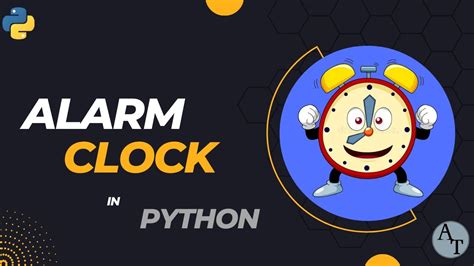 Alarm Clock Programe In Pythan Youtube