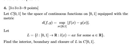 Solved Let C 0 1 Be The Space Of Continuous Functions On