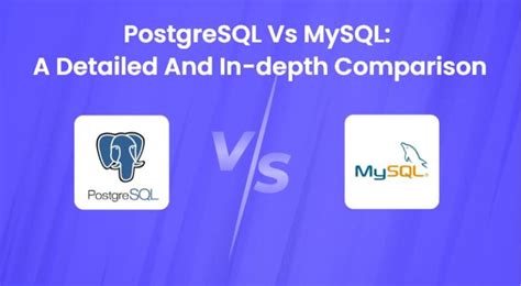 PostgreSQL Vs MySQL A Detailed And In Depth Comparison SPEC INDIA