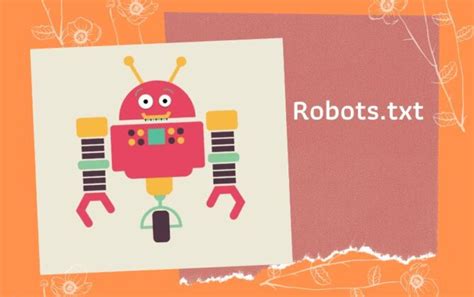 File Robotstxt Là Gì Cách Tạo File Robots Txt Cho Wordpress