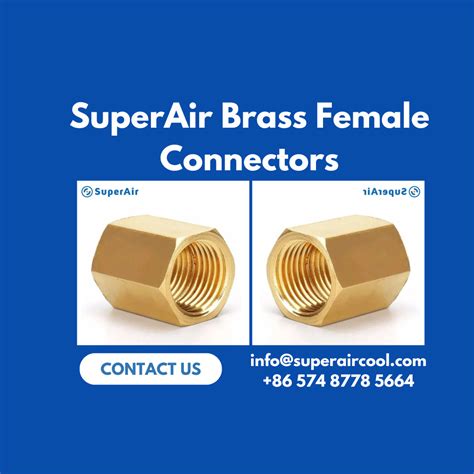 Superair Brass Female Connectors Hvac Duct Fittings Air Conditioning Installation Supplier