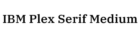 Ibm Plex Serif Medium Font