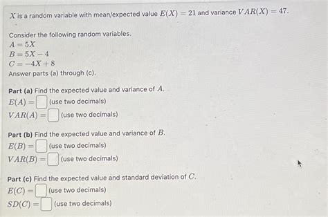 x ﻿is a random variable with mean/expected value | Chegg.com