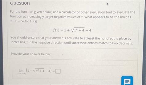 Solved Question For The Function Given Below Use A
