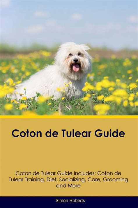 Coton De Tulear Guide Coton De Tulear Guide Includes Coton De Tulear