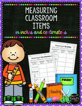 Measuring Length With Classroom Items Centimeters And Inches Classroom Teaching Third Grade