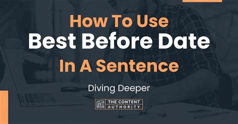 How To Use Best Before Date In A Sentence Diving Deeper