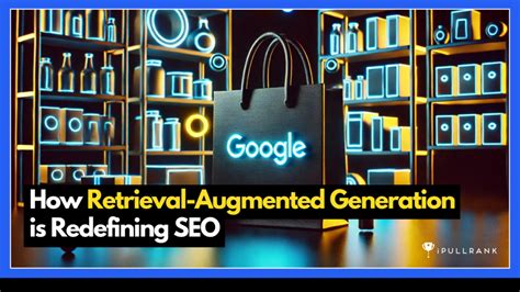 How Retrieval Augmented Generation Is Redefining SEO SEOFOMO News