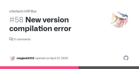 new version compilation error · issue 58 · cifertech nrfbox · github