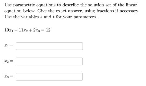 Solved Use Parametric Equations To Describe The Solution Set Chegg Com