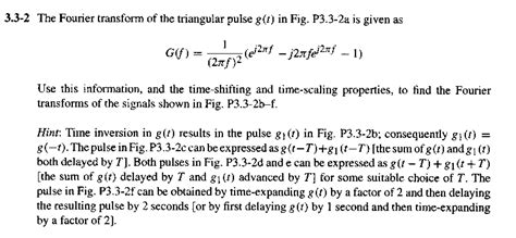 solved 3 3 2 the fourier transform of the triangular puise