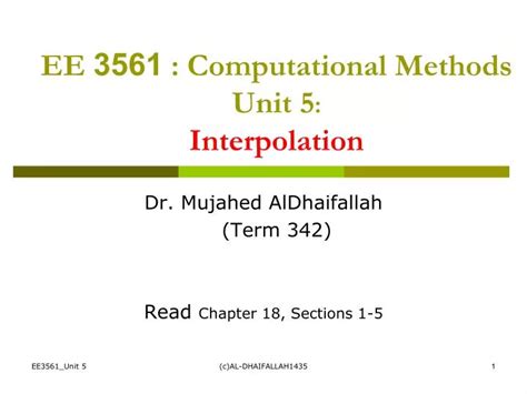 Ppt Ee 3561 Computational Methods Unit 5 Interpolation Powerpoint