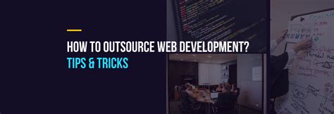 How To Outsource Web Development Projects Successfully — Devox Software