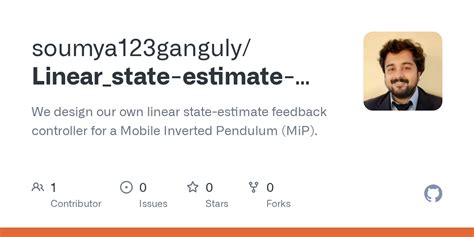 Github Soumya123gangulylinearstate Estimate Feedback Controllerdesign We Design Our Own