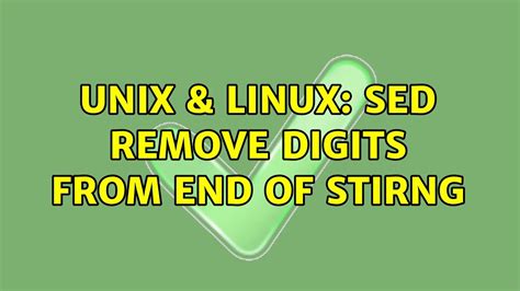 unix and linux sed remove digits from end of stirng 4 solutions
