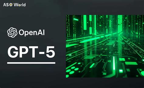 Gpt 5 от Openai следующий рубеж в эволюции искусственного интеллекта Aso World Aso World