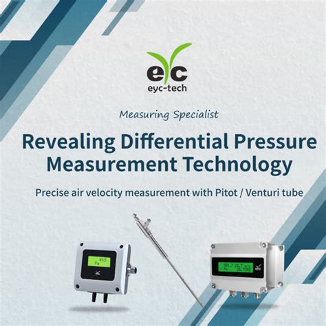 Eyc Tech Revealing Differential Pressure Measurement Technology