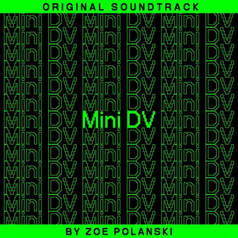 Stream Zoe Polanski Listen To Mini Dv Original Soundtrack Playlist Online For Free On Soundcloud