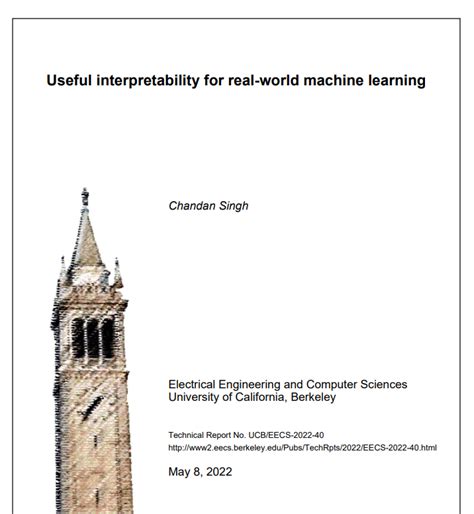到底什么是有用的ml可解释性？伯克利郁彬高徒singh68页博士论文《现实世界的机器学习中有用的可解释性》全面综述可解释性技术 知乎
