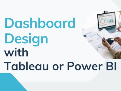 Dashboard Design With Tableau Or Power BI Upwork