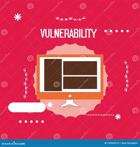 Text Sign Showing Vulnerability Conceptual Photo State Of Being Exposed To The Possibility Of