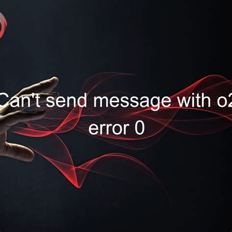 how to troubleshoot and fix o2 error when sending messages 🔴 2023 updated