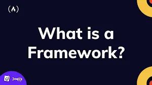 Understanding The Framework Meaning