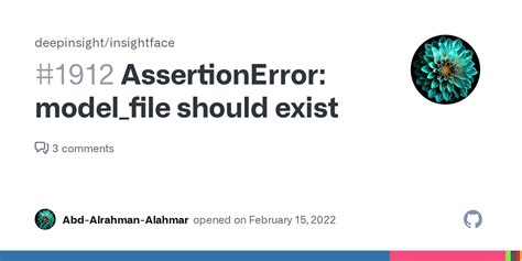 AssertionError Model File Should Exist Issue 1912 Deepinsight Insightface GitHub