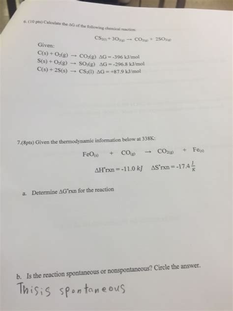 Solved Calculate The Delta G Of The Following Chemical Chegg Com