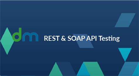 the ultimate cheat sheet for rest and soap api testing loadview