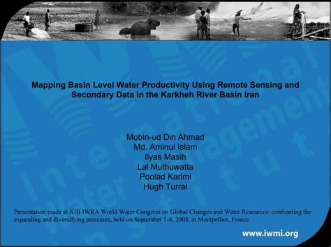 Mapping Basin Level Water Productivity Using Remote Sensing And Secondary Data In The Karkheh