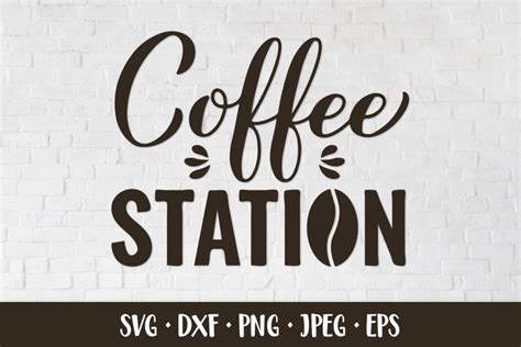 Coffee Station Svg Coffee Bar Sign