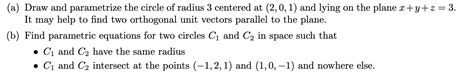A Draw And Parametrize The Circle Of Radius 3 Chegg Com