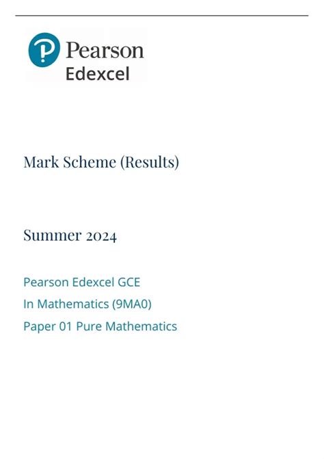 A Level Edexcel Paper 1 Pure Mathematics June 2025 Mark Scheme 9ma0 01 Mathematics Stuvia Uk